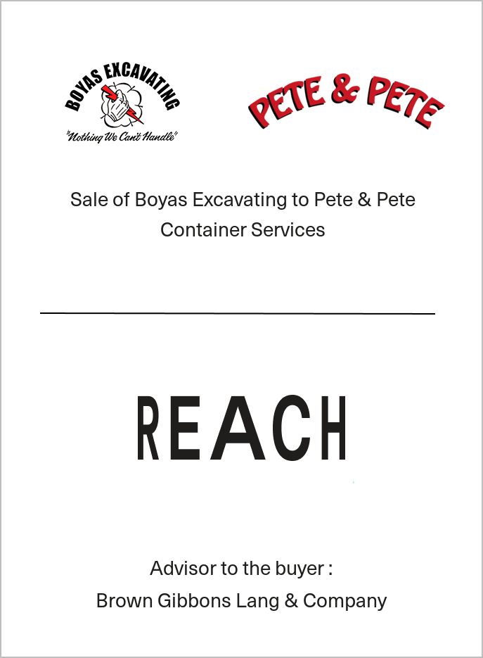Pete & Pete Container Services, Inc. have acquired Boyas Excavating