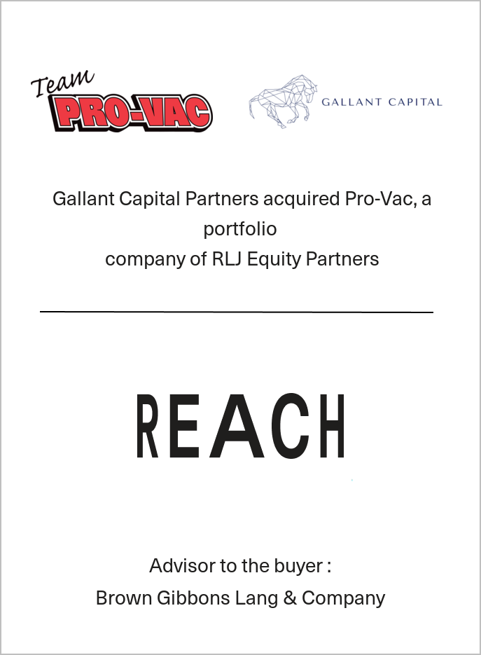 Gallant Capital Partners has acquired Pro-Vac