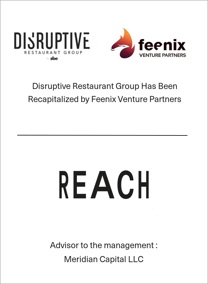 Disruptive Restaurant Group Has Been Recapitalized by Feenix Venture ...